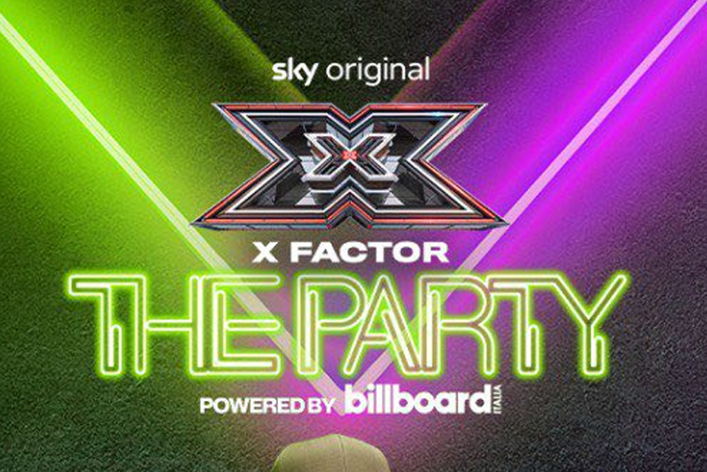 X Factor – The Party a Milano: info, biglietti e programma - Milano Life