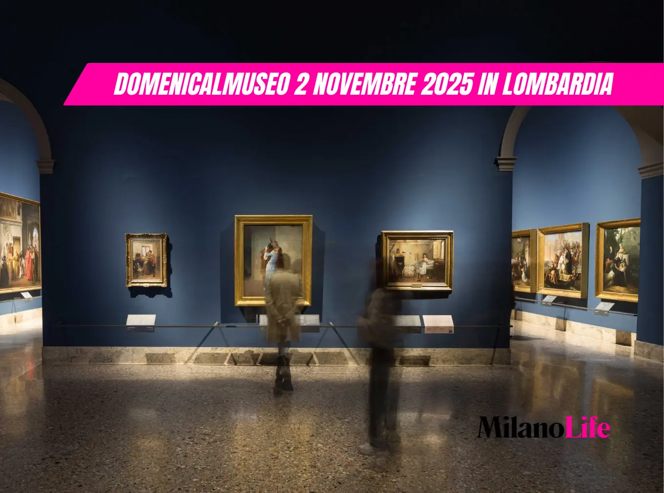 Musei gratis domenica 2 novembre a Milano e Lombardia: cosa vedere - Milano Life