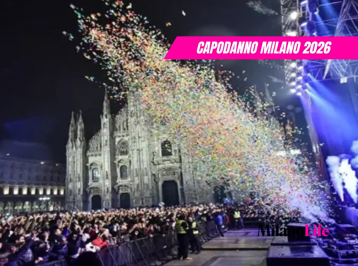Capodanno Milano 2026: gli eventi imperdibili per iniziare l’anno nuovo ...